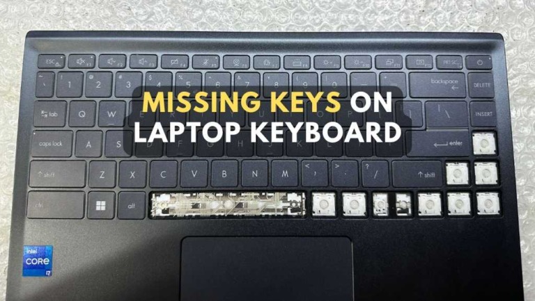 Laptop Keyboard Repair: How To Fix Missing Keys On Laptop Keyboard